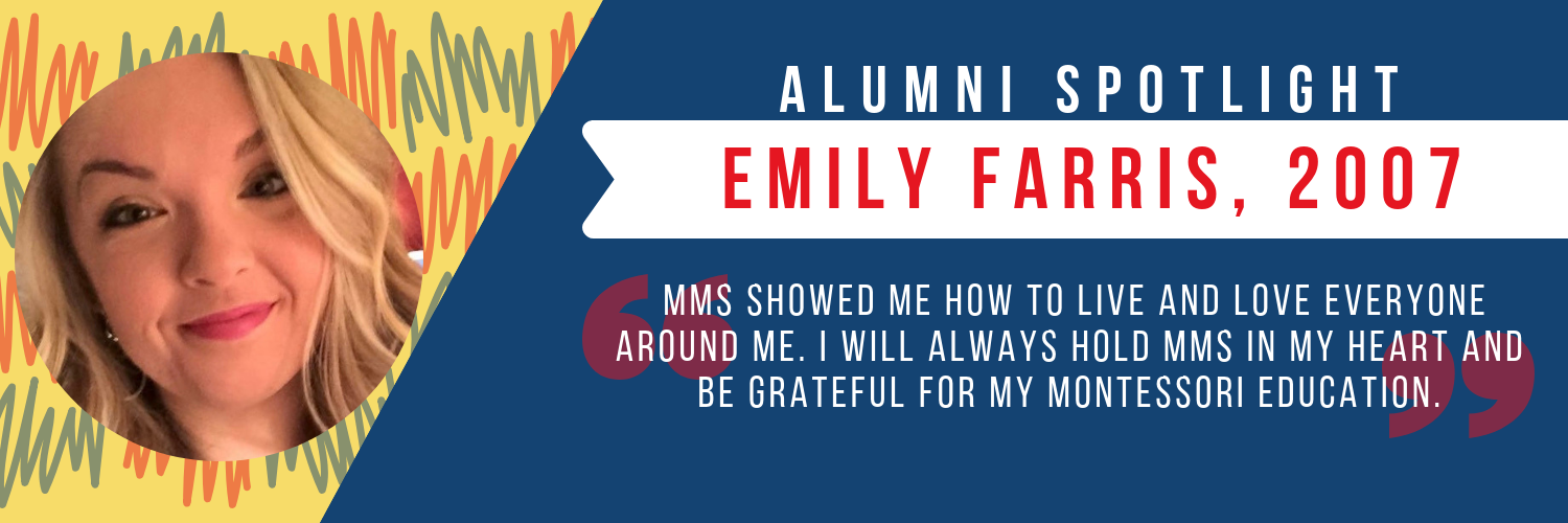 Alumni spotlight – Emily Farris - Maria Montessori School